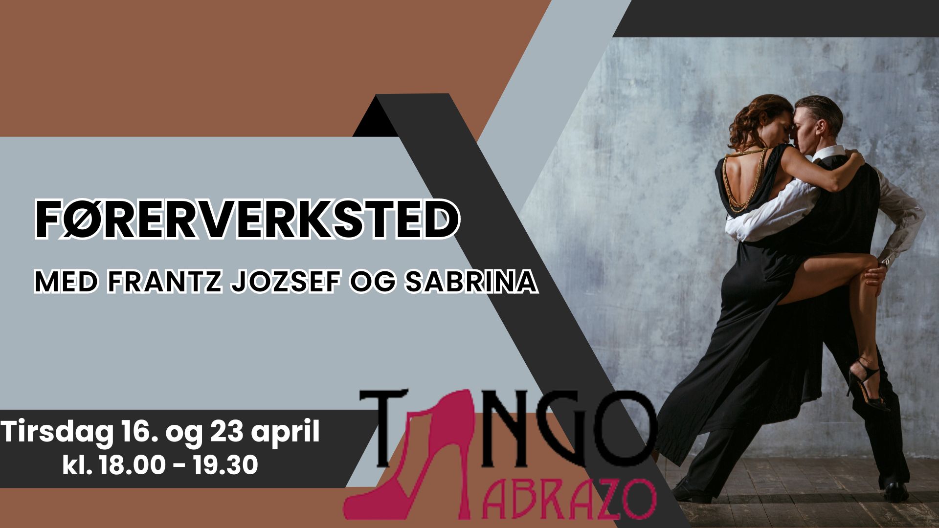 Førerverksted med Frantz Jozsef og Sabrina - Tango Abrazo